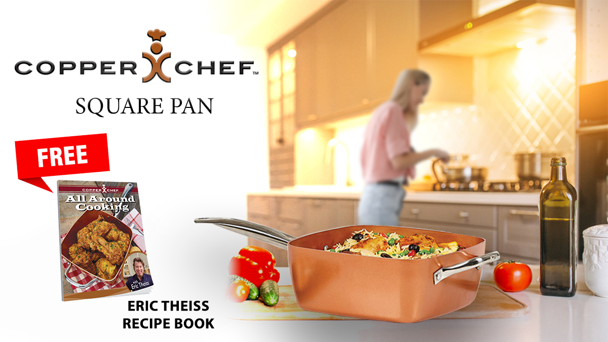 Copper Chef Square Pan - #1 TV, Online & Mobile Shopping Company in the ...